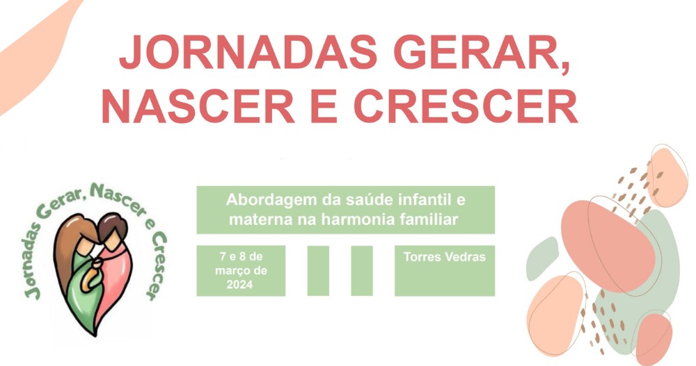 Jornadas Gerar, Nascer e Crescer