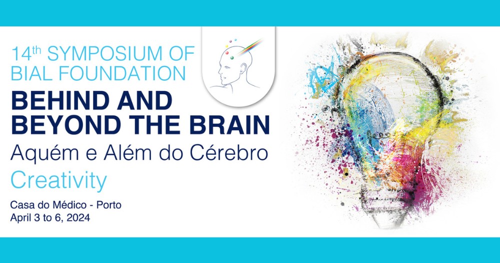 14th Symposium of Bial Foundation - Behind and Beyond the Brain ...