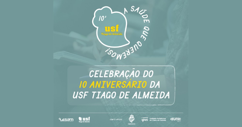 Encontro do 10.º Aniversário da USF Tiago de Almeida